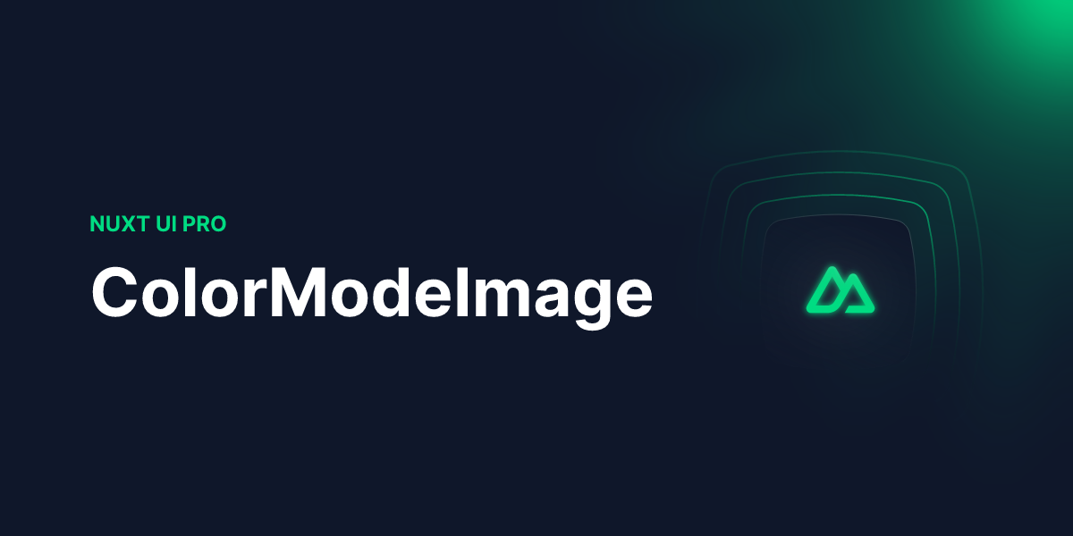 ColorModeImage - Nuxt UI Pro