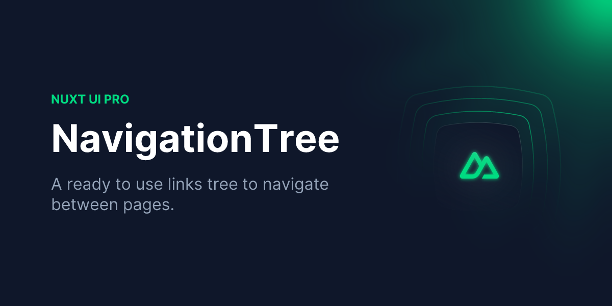 NavigationTree - Nuxt UI Pro