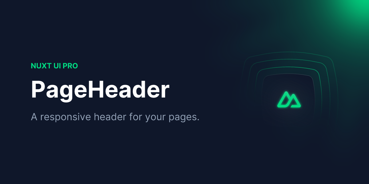 PageHeader - Nuxt UI Pro